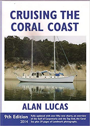 Cruising The Coral Coast 9th Edition - Alan Lucas – Beach Book Boutique